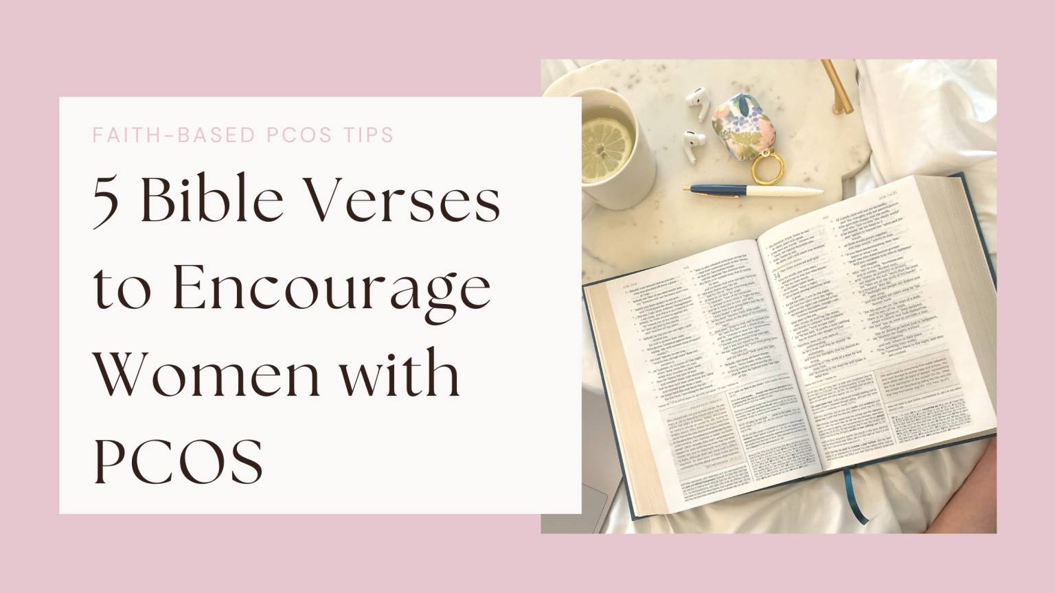 5 Bible Verses to Encourage Women With PCOS - Hannah Anderson Nutrition
