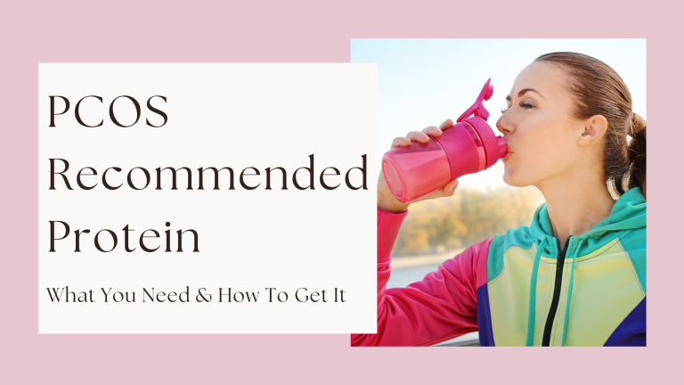 PCOS Recommended Protein: What You Need & How To Get It - Hannah ...